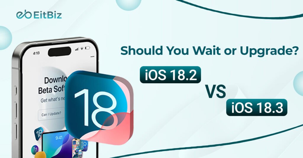 Apple iOS 18.2 vs. iOS 18.3: Upgrade Now or Wait? (2025 Guide)